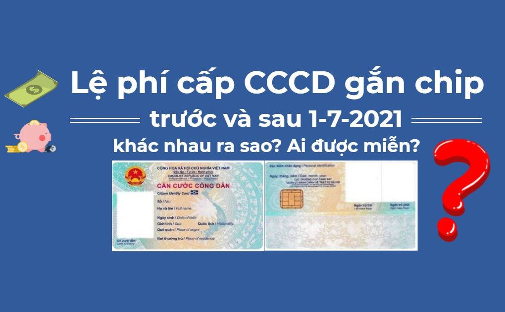Lệ phí cấp CCCD gắn chip | Báo Pháp Luật TP. Hồ Chí Minh