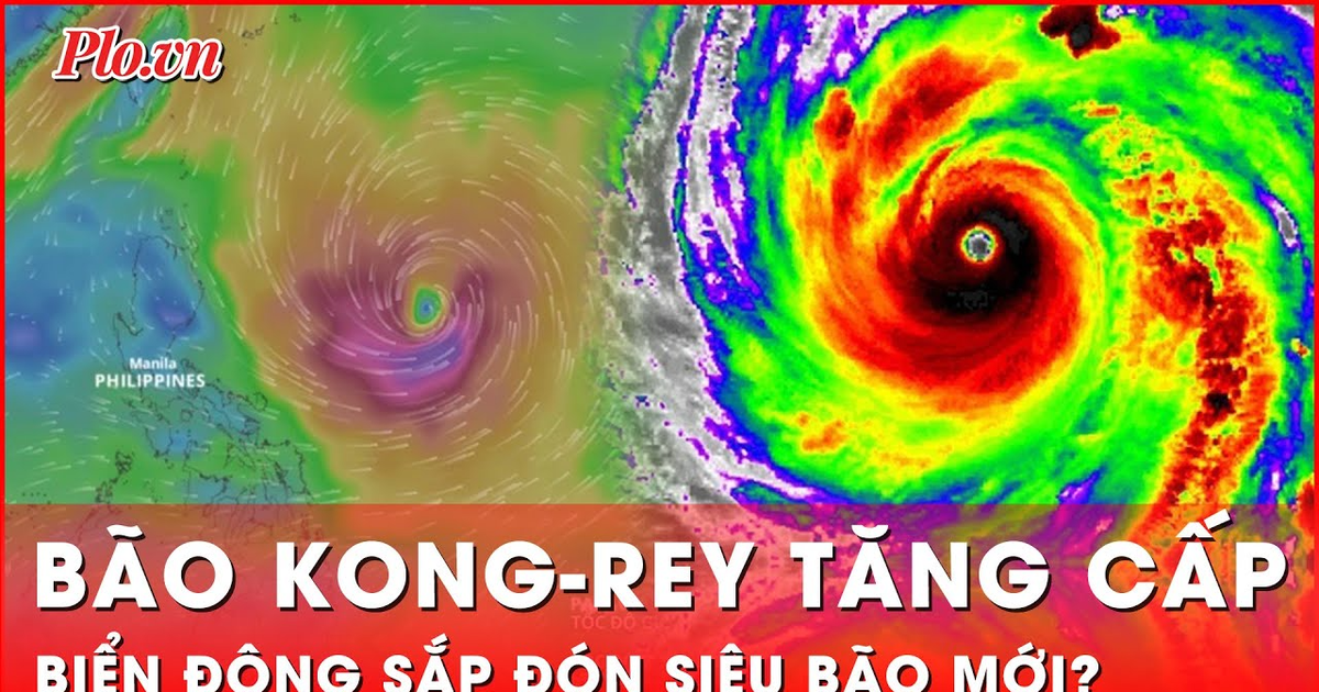 Bão Kong-rey tăng cấp chóng mặt, không loại trừ khả năng đi vào biển ...