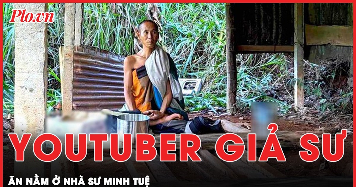Youtuber giả sư, ăn nằm ở nhà ‘sư Thích Minh Tuệ’ để ghi hình, lấy ...