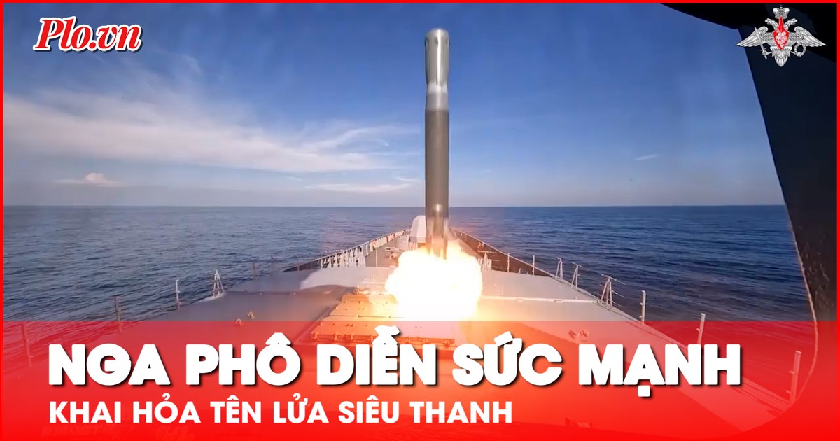 Khoảnh khắc Nga phô diễn sức mạnh: Khai hỏa tên lửa siêu thanh | Báo ...