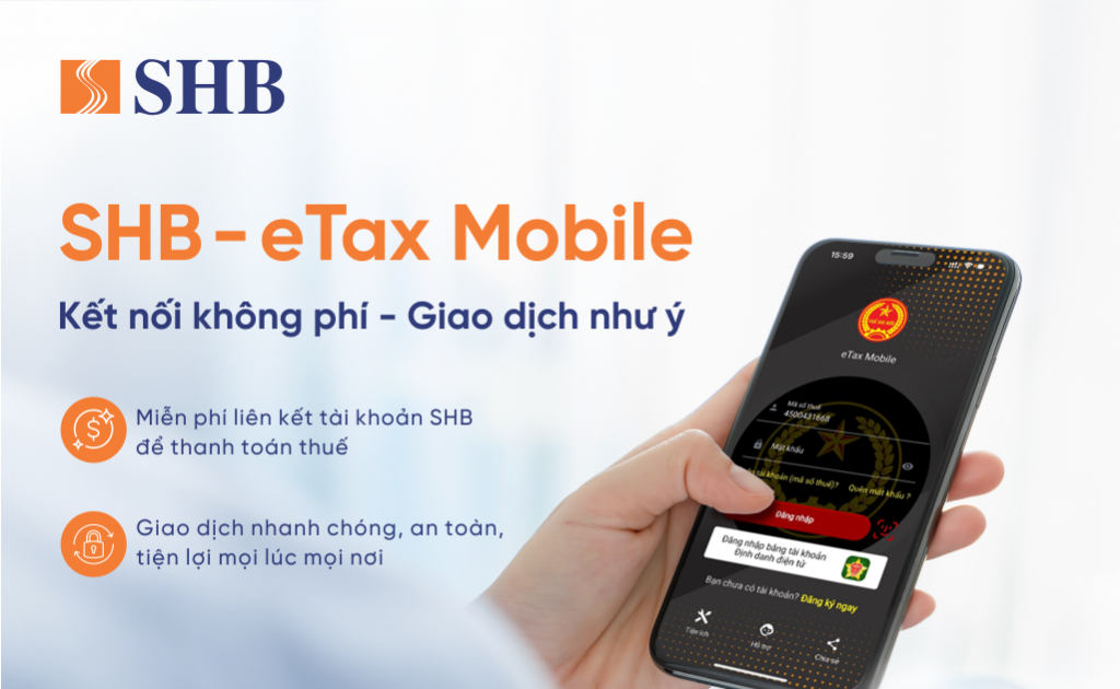 Nộp thuế trực tuyến dễ dàng qua eTax Mobile với SHB | Báo Pháp Luật TP. Hồ Chí Minh