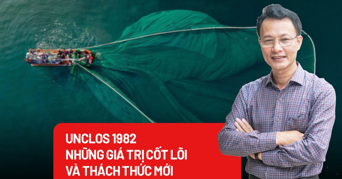 UNCLOS 1982 - Những giá trị cốt lõi và thách thức mới | Báo Pháp Luật ...