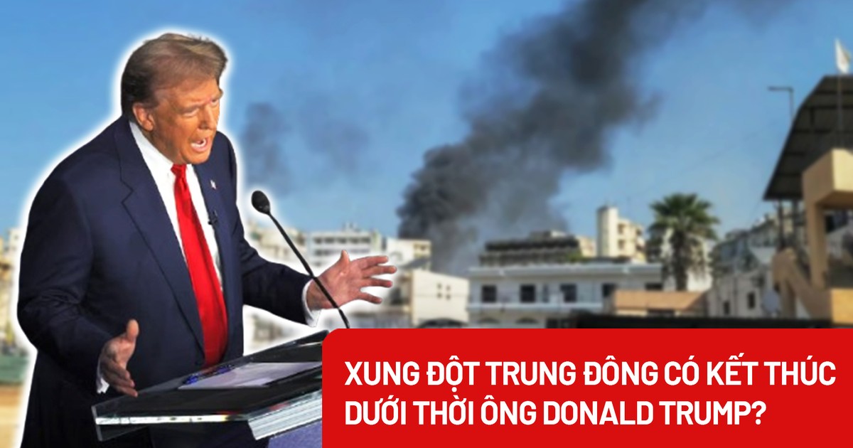 Ông Donald Trump nắm quyền, xung đột Trung Đông có kết thúc? | Báo Pháp ...