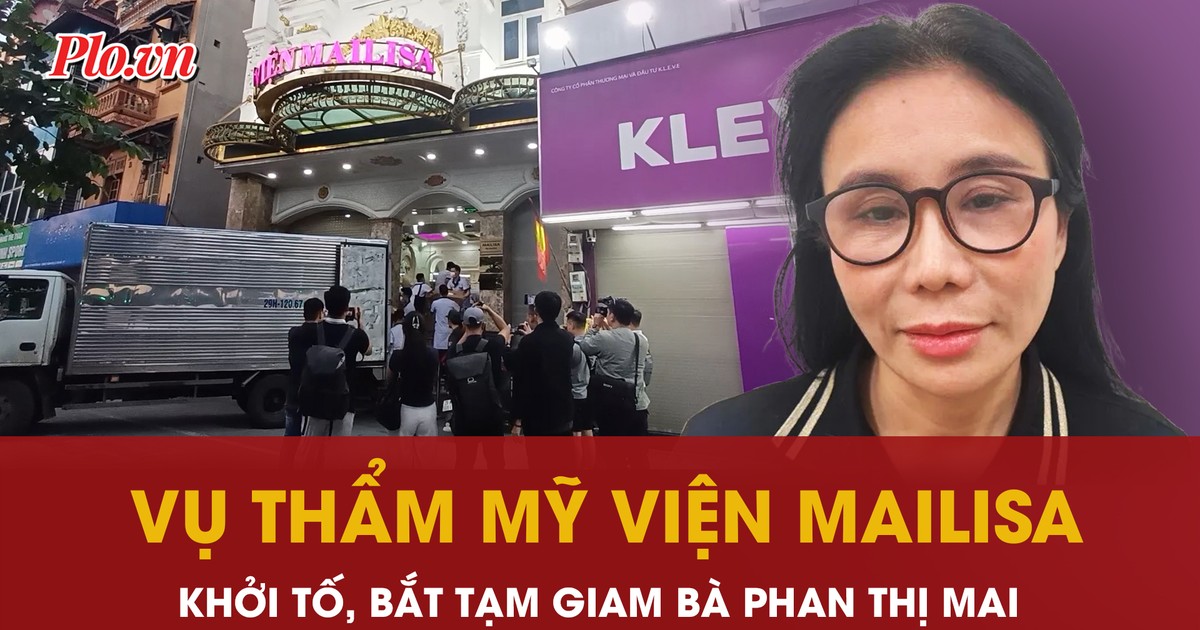 Chủ chuỗi thẩm mỹ viện Mailisa bị bắt vì tội gì? | Báo Pháp Luật TP. Hồ ...