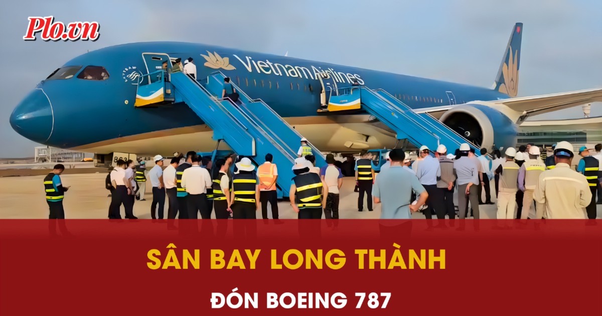 Máy bay lớn nhất của Việt Nam ‘xông đất’ sân bay Long Thành | Báo Pháp ...